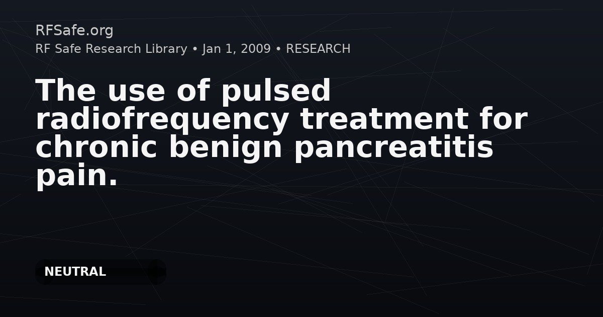 The use of pulsed radiofrequency treatment for chronic benign ...